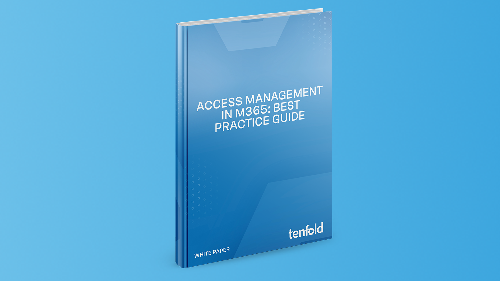 Access Governance in M365 – Best Practice Guide | tenfold