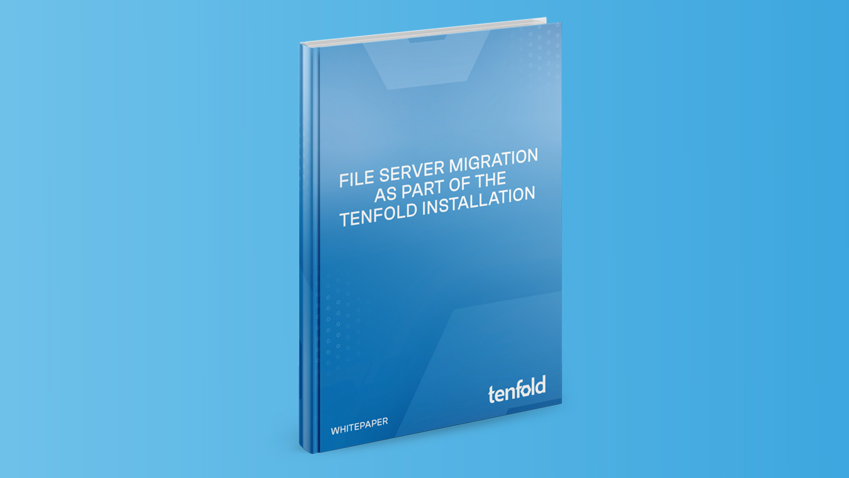 File Server Migration | tenfold